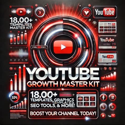 Youtube Growth Master Kit 18000 Templates Graphics And Tools For Creators