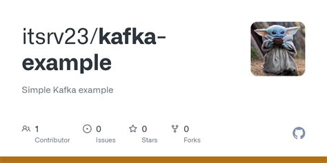 Github Itsrv23kafka Example Simple Kafka Example