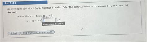Solved Part 1 Of 3Answer Each Part Of A Tutorial Question Chegg