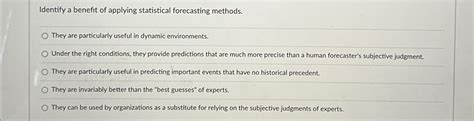 Solved Identify A Benefit Of Applying Statistical