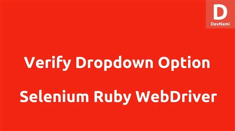 Selenium Ruby Verify Dropdown Option Youtube