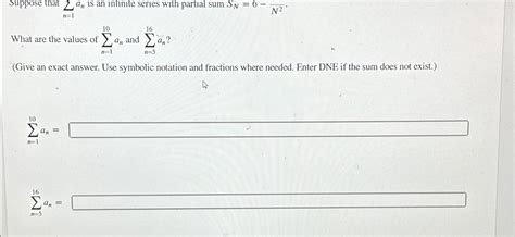 Solved Suppose That ∑n1an ﻿is An Infinite Series With