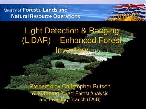 Ppt Light Detection And Ranging Lidar Enhanced Forest Inventory