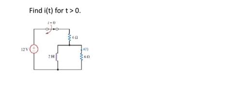 Solved Find I T For T 0 Chegg Com