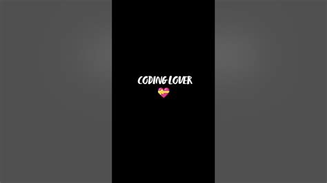 Coding Lover Coding Programming Code Shorts Youtube