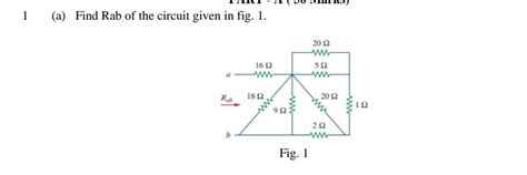 Solved a Find Rab of the circuit given in fig Ω Chegg