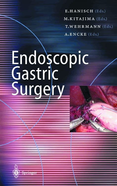 Endoscopic Gastric Surgery 9783642640452 Medicine And Health Science