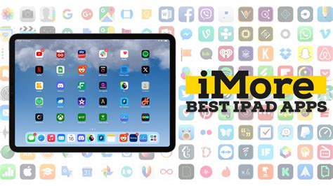 The 50 Best Ipad Apps Imore