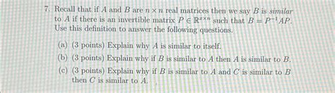 Solved Recall That If A And B ﻿are N×n ﻿real Matrices Then