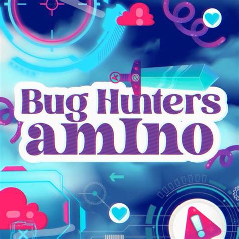 bug opening wikis not possible bug hunters amino