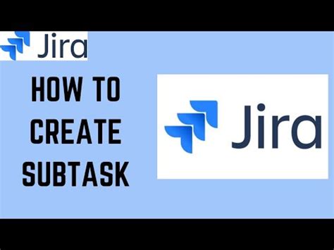 How to Add or Create a Subtask in Jira - YouTube