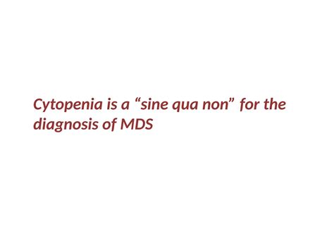 The 2016 Revision To The Who Classification Of Myelodysplastic