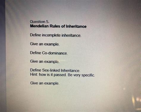 Solved Question 5 Mendelian Rules Of Inheritance Define