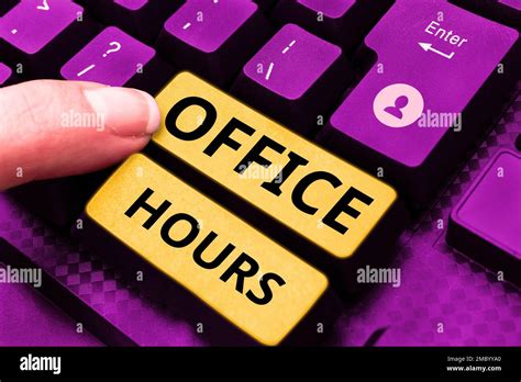 Conceptual Caption Office Hours Business Overview The Hours Which Business Is Normally