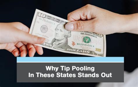 Unique State Laws For Tip Pooling