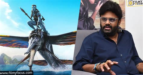 Producer Naga Vamsis Take On James Camerons Avatar 2 Filmy Focus