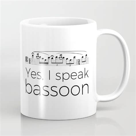 Yes I Speak Bassoon Bassoon Mugs Band Jokes