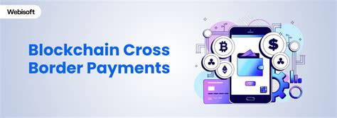 Blockchain Cross Border Payments Ultimate Guide For 2025