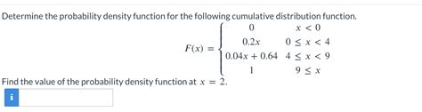 Solved Determine The Probability Density Function For The Chegg