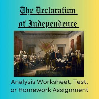 The Declaration Of Independence Worksheet Test Or Homework With Answer Key