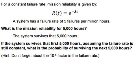 Solved For A Constant Failure Rate Mission Reliability Is