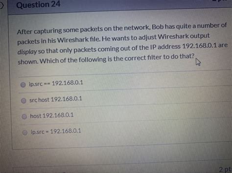 Solved Question 24 After Capturing Some Packets On The
