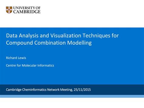 Data Analysis And Visualisation Techniques For Compound Combination Modelling Ppt