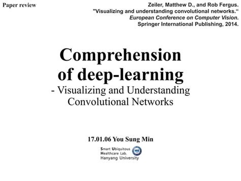Visualizaing And Understanding Convolutional Networks Pptx