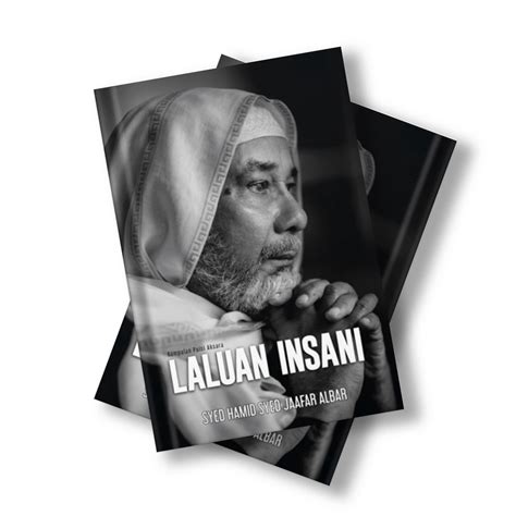 Laluan Insani Kumpulan Puisi Aksara Syed Hamid Syed Jaafar Albar