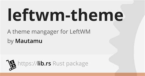 Leftwm Theme — Rust Application Librs