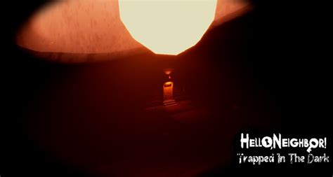 TITD CH Teaser image Hello Neighbor Trapped In The Dark Full Versión mod for Hello