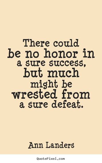 Honoring Quotes Quotesgram