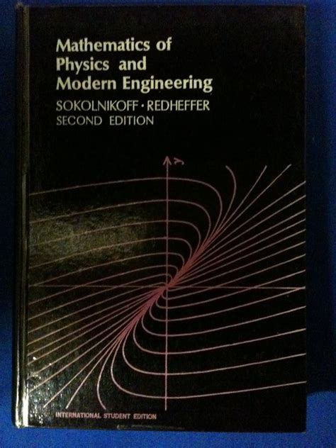 Buy Mathematics Of Physics And Modern Engineering Book Online At Low Prices In India