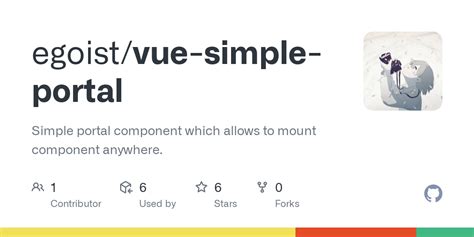 Github Egoistvue Simple Portal Simple Portal Component Which Allows