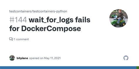 Waitforlogs Fails For Dockercompose · Issue 144 · Testcontainers