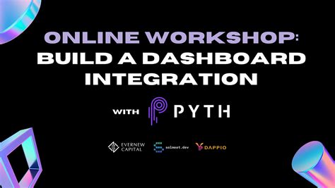 Workshop Build A Dashboard Integration With Pyth By Evernew Capital Evernew Capital
