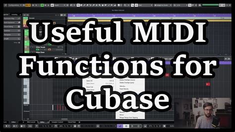 Cubase Quick Tip Useful Midi Note Functions Youtube