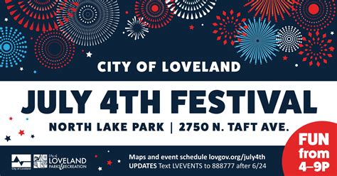 July 4th Festival Visit Loveland Co