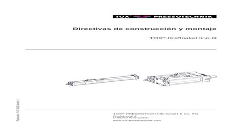 tox directivas de construcción y montaje · 1 Émbolo de trabajo2 conexión de aire comprimido de