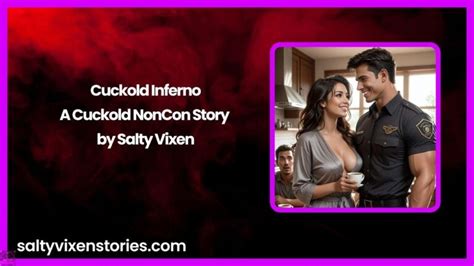 Cuckold Stories By Salty Vixen Salty Vixen Lifestyle Magazine