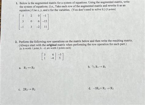 solved 1 below is the augmented matrix for a system of