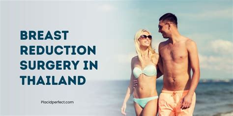 Breast Reduction In Thailand Top Clinics Cost And Benefits