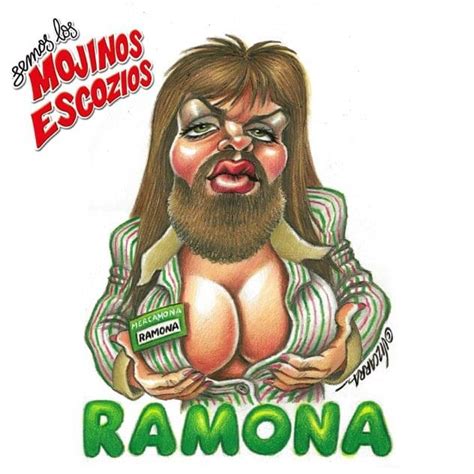 Mojinos Escozios Ramona Qu Gran Persona Lyrics Genius Lyrics