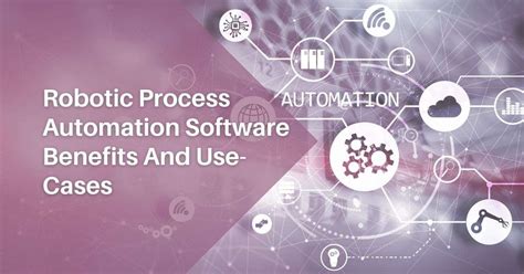 Robotic Process Automation Software Benefits And Use Cases Servosys