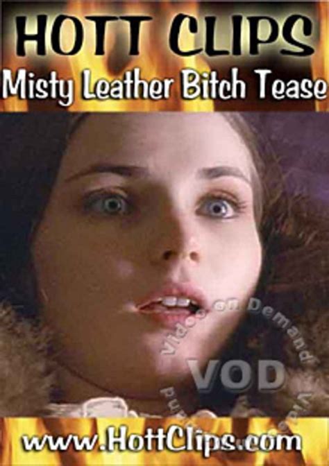 Misty Leather Bitch Tease By Hott Clips Hotmovies