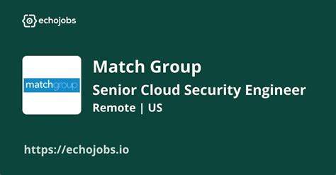 Match Group Is Hiring Senior Cloud Security Engineer Remote Usd