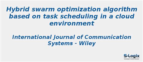 Hybrid Swarm Optimization Algorithm Cloudsim Projects S Logix