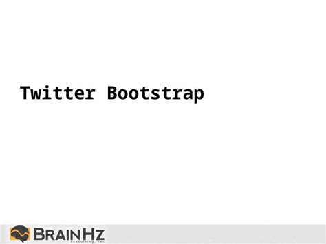 PPTX Twitter Bootstrap Agenda What Is It Grids And Fluid Layouts