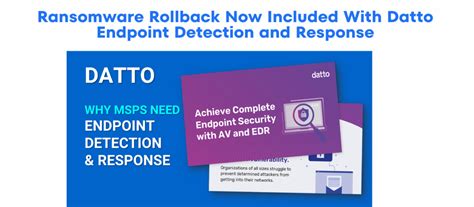 Ransomware Rollback With Datto Endpoint Detection Response