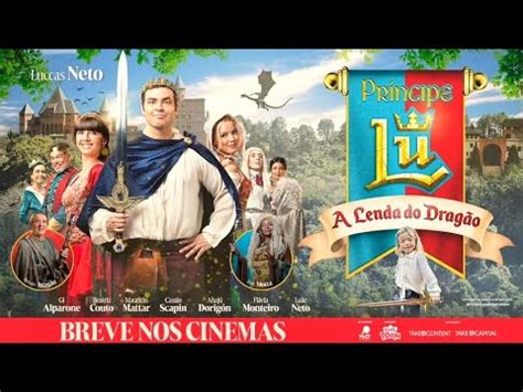 Príncipe Lu A Lenda do Dragão Breve nos Cinemas cinema YouTube